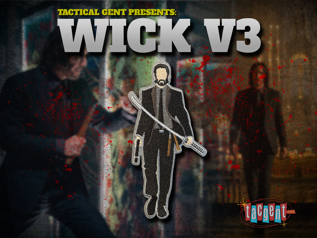 Wick V3 Patch – TACTICAL GENT